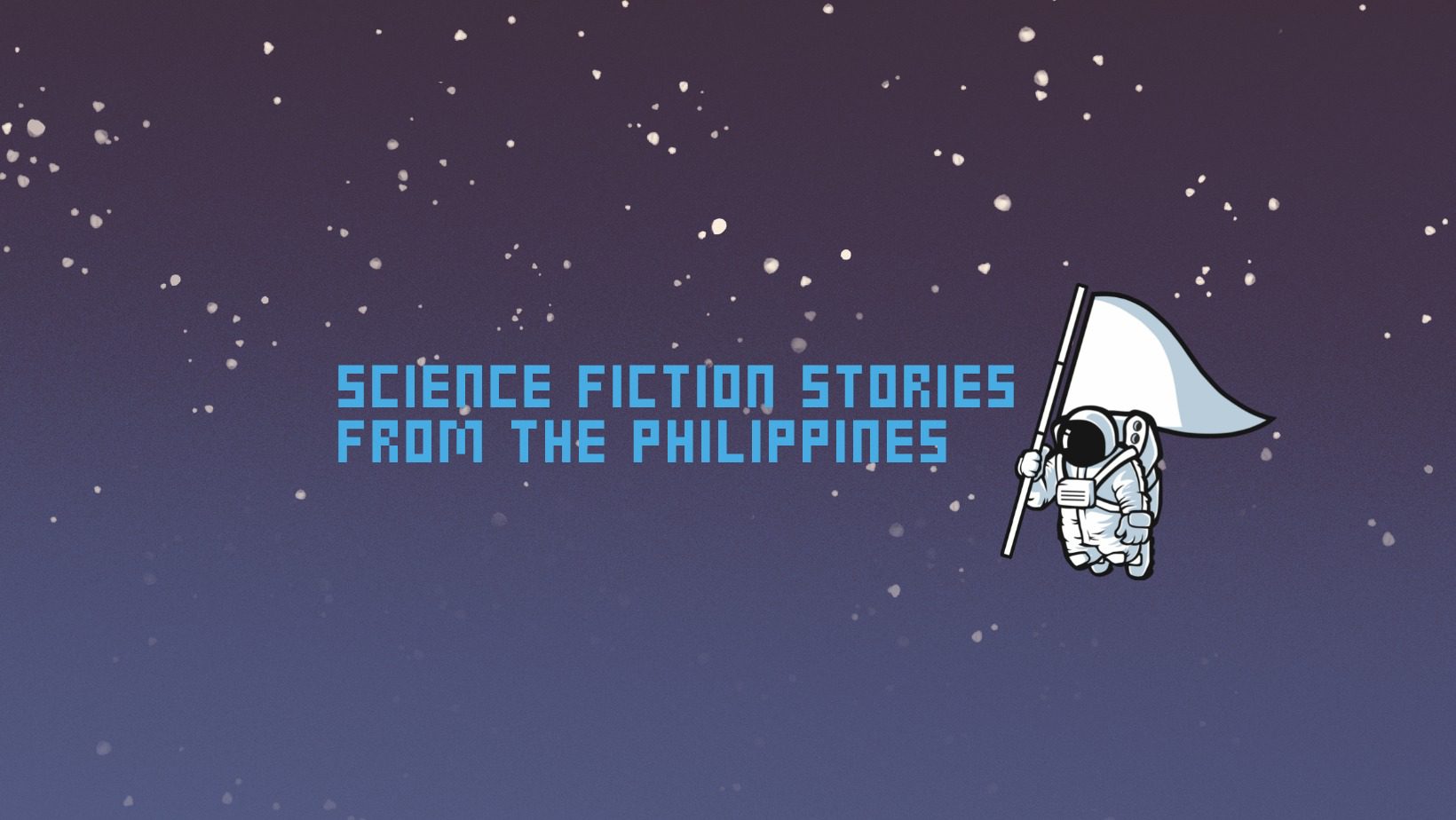 What? #PinoySciFi? – 8Letters Bookstore and Publishing