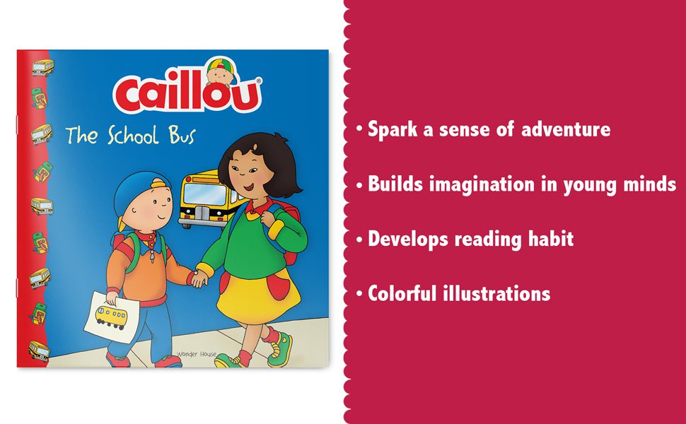 Caillou-The School Bus (24 pages) – 8Letters Bookstore and Publishing